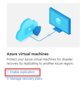 Setting up an Azure Disaster Recovery Plan with Azure Site Recovery